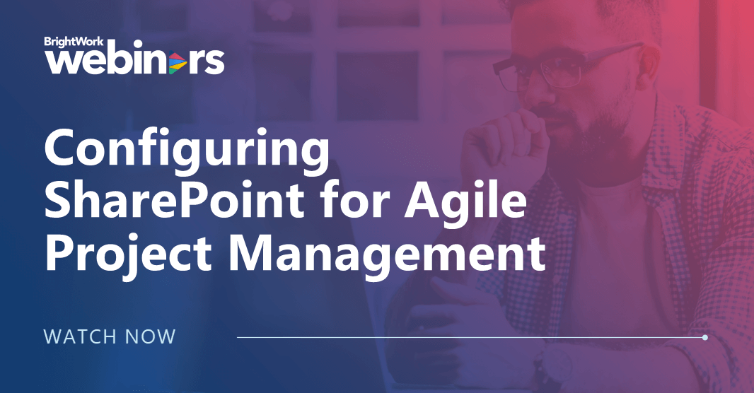 Configuring SharePoint for Agile Project Management