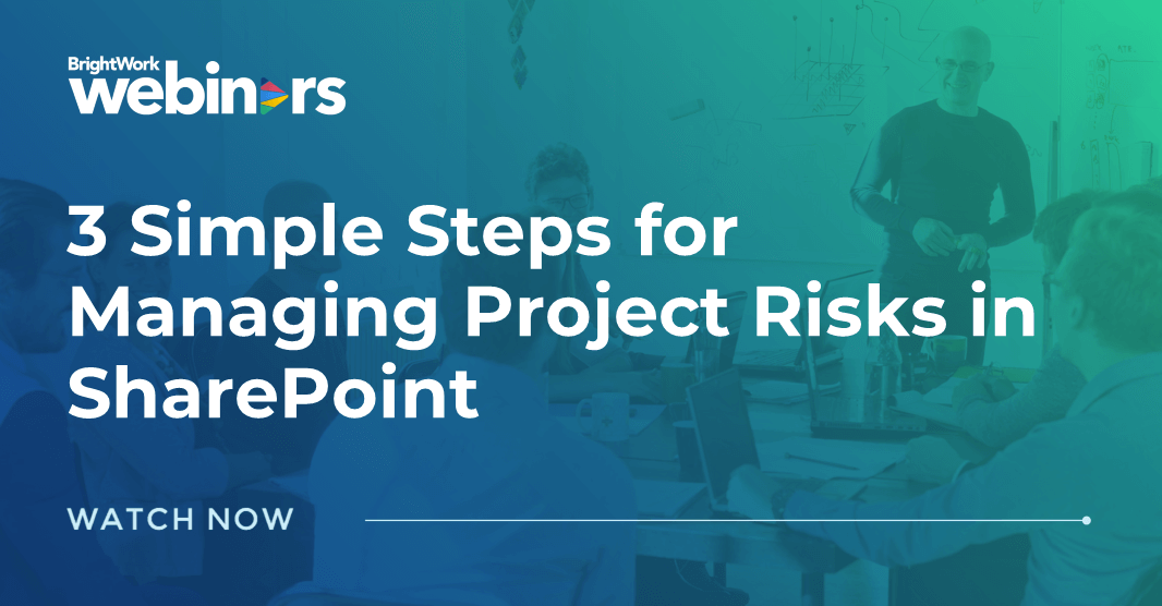 3 Simple Steps for Managing Project Risks in SharePoint